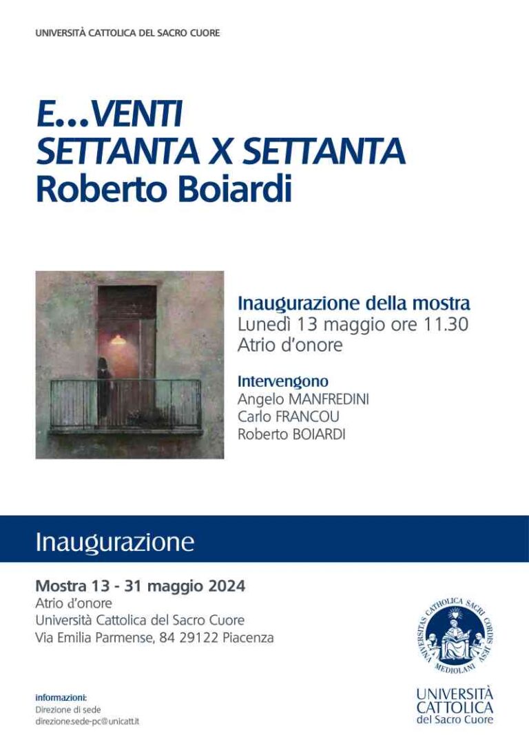 Roberto Boiardi la sua mostra alla Cattolica da sabato 11 maggio